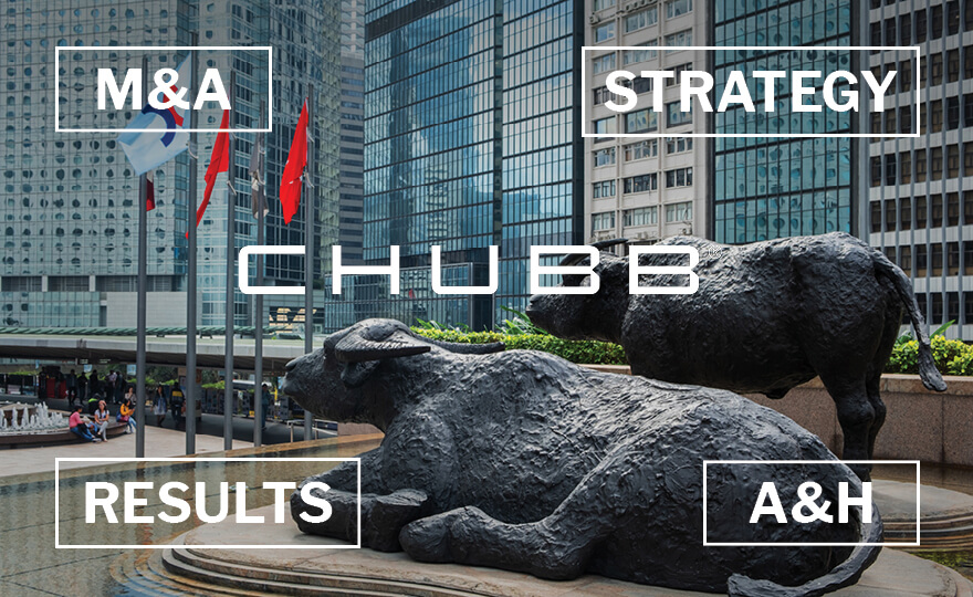 Chubb bullish on Asia prospects after US$5.75bn M&A deal completes