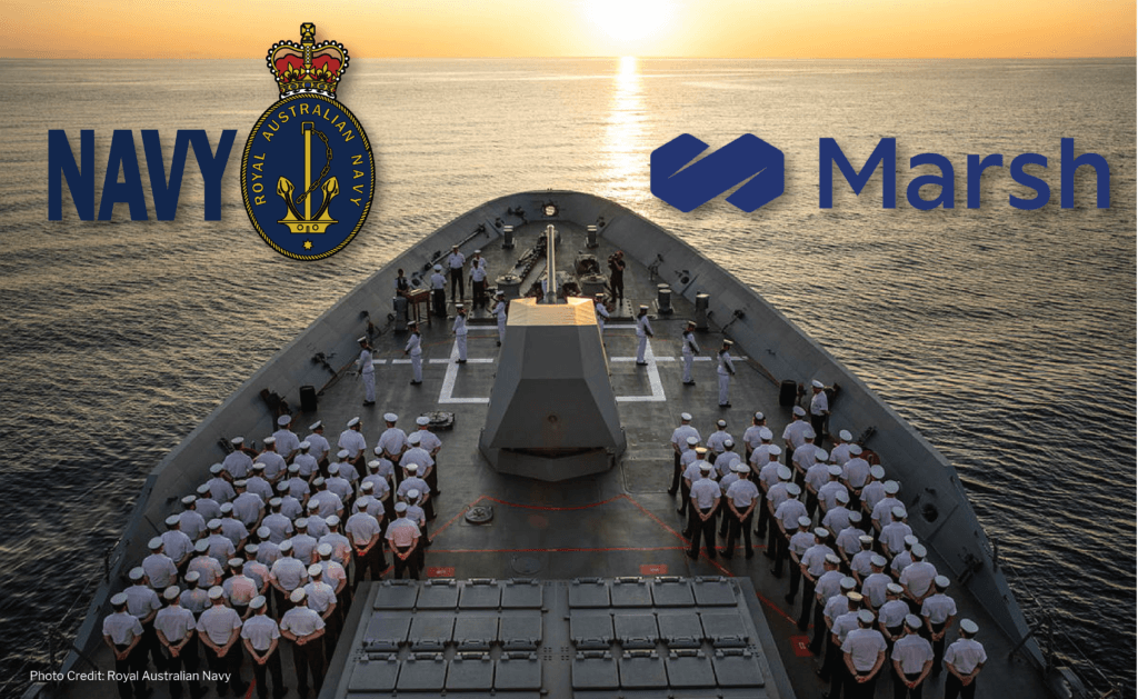 Marsh appointed broker for Royal Australian Navy’s maritime insurance ...