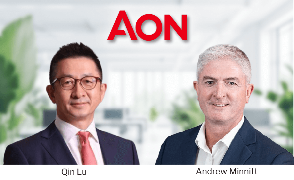 Aon promotes Qin Lu to head of North Asia, Andrew Minnitt to head of ...