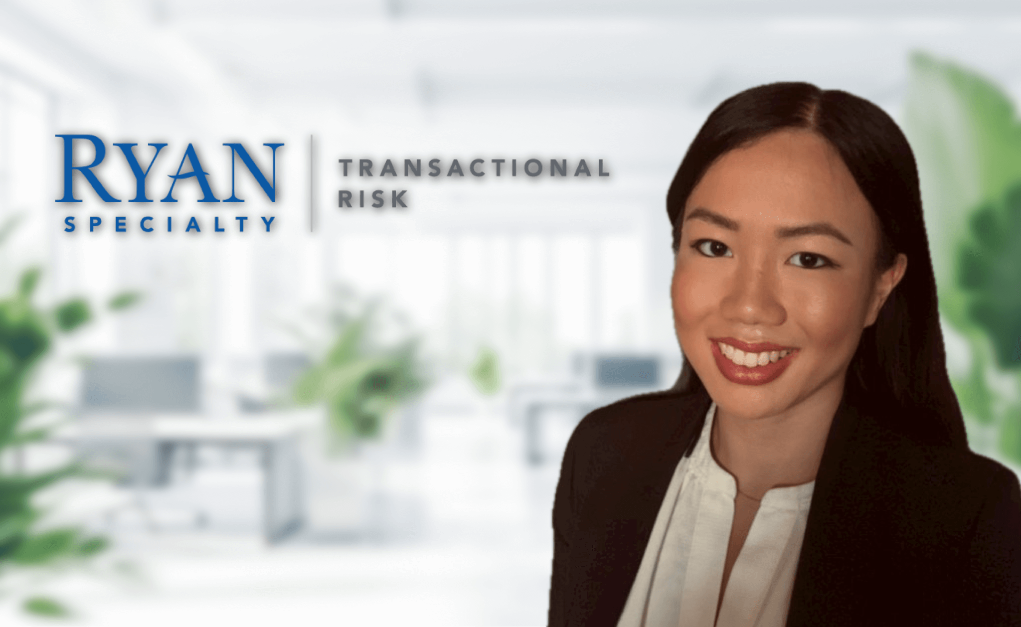 Ryan Transactional Risk promoates Christine Nguyen to underwriter