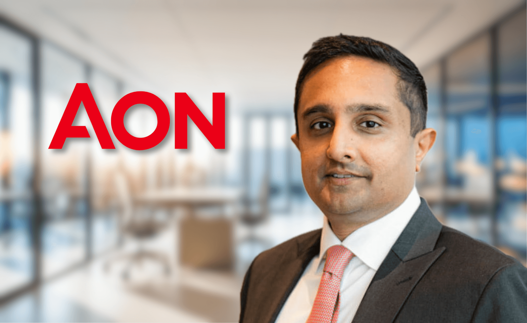 Aon promotes Neelay Patel to Malaysia CEO