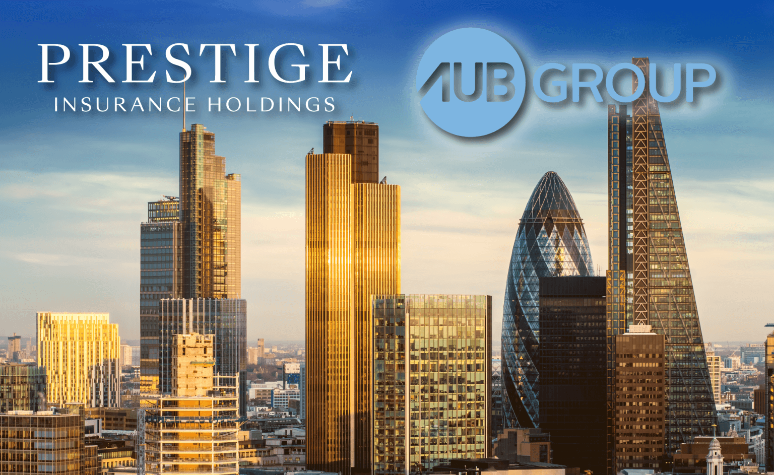 AUB acquires UK intermediary Prestige for US$300m, plans US$276m equity ...