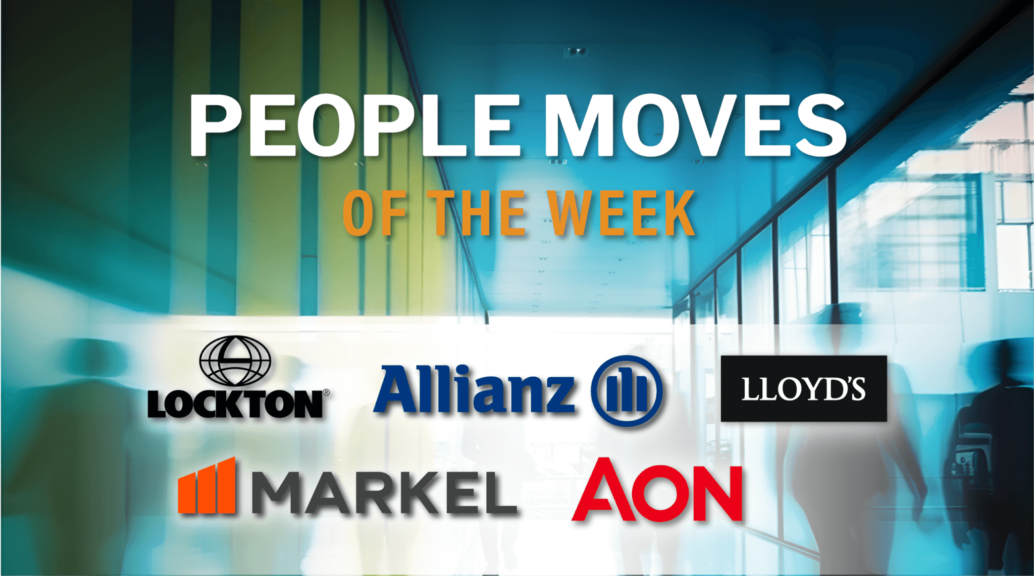 Lloyd's, Allianz Commercial, Aon, Lockton, Markel: 12 APAC insurance ...